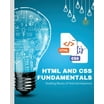 HTML & CSS For Beginners: Your Step by Step Guide to Easily HTML & CSS Programming in 7 Days ...