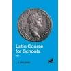Oxford Latin Course, College Edition: Grammar, Exercises, Context ...