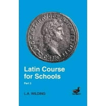 Oxford Latin Course, College Edition: Grammar, Exercises, Context ...