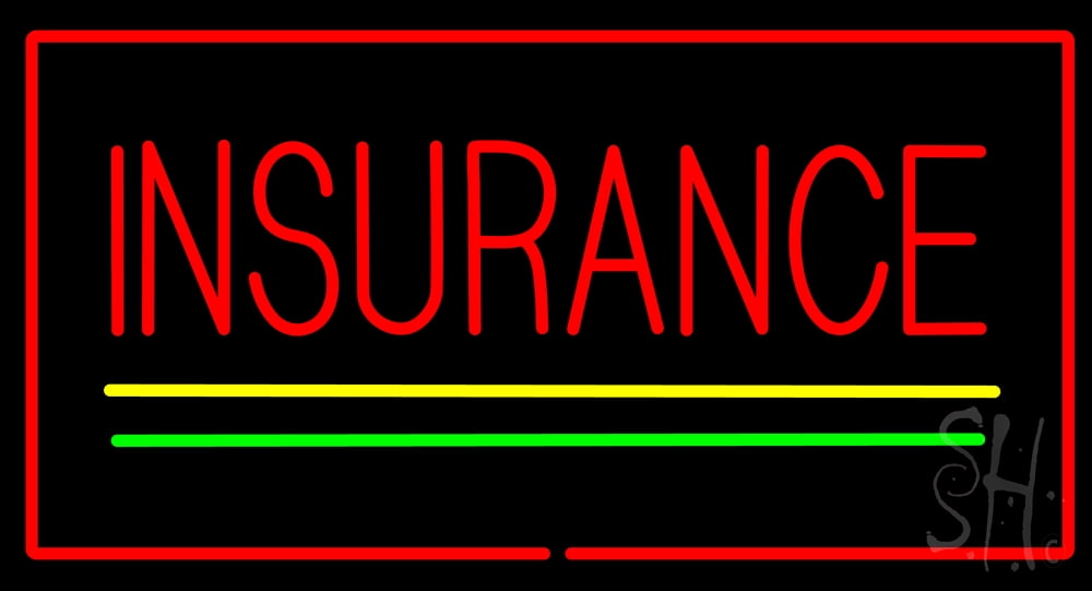 Insurance Yellow Green Lines Red Border LED Neon Sign 20 x 37 - inches ...