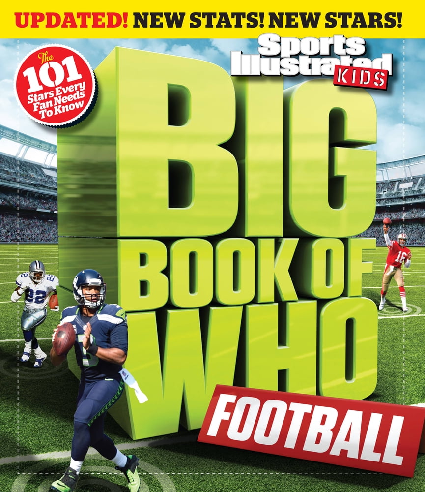 Sports Illustrated Kids Big Books: Big Book of Who Football (Revised ...