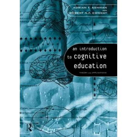 An Introduction to Cognitive Education: Theory and Applications ...