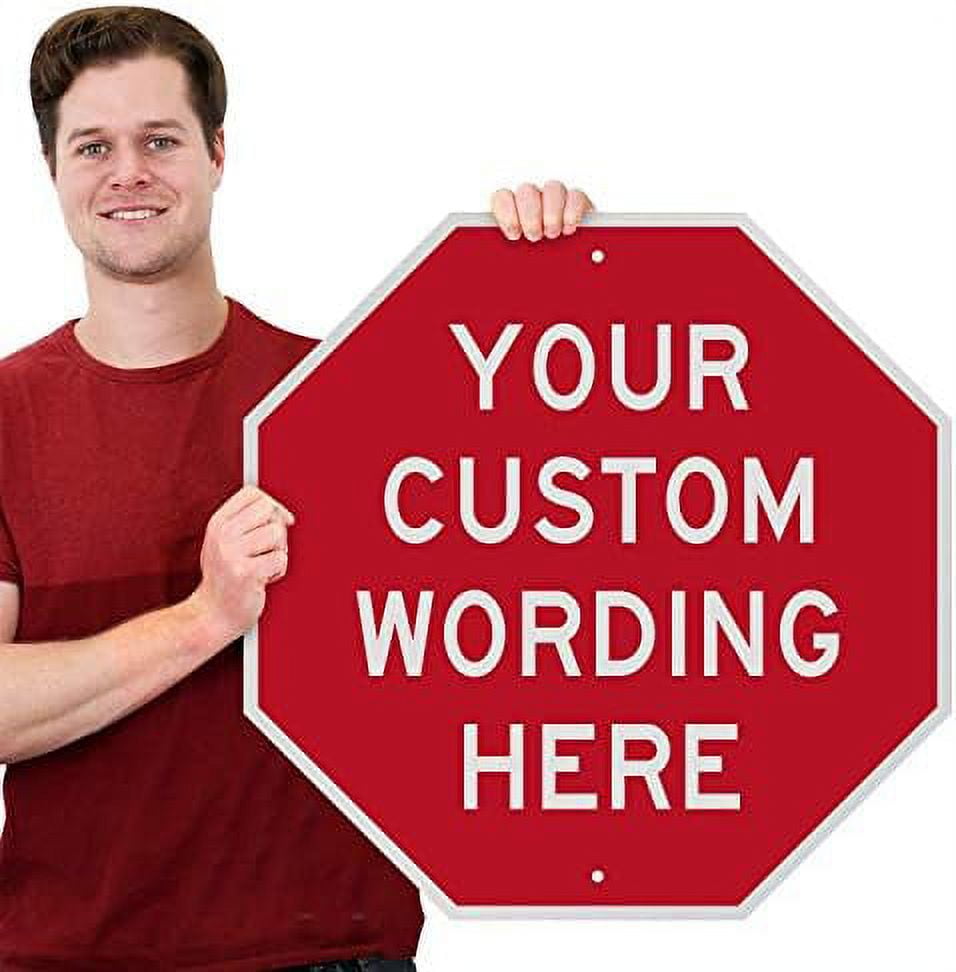 "customizable octagon shaped" sign | 24" x 24" engineer grade ...