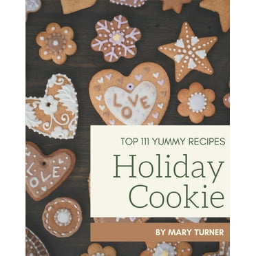 Christmas Cookies: More Than 60 Recipes for Adorable Festive Bakes ...