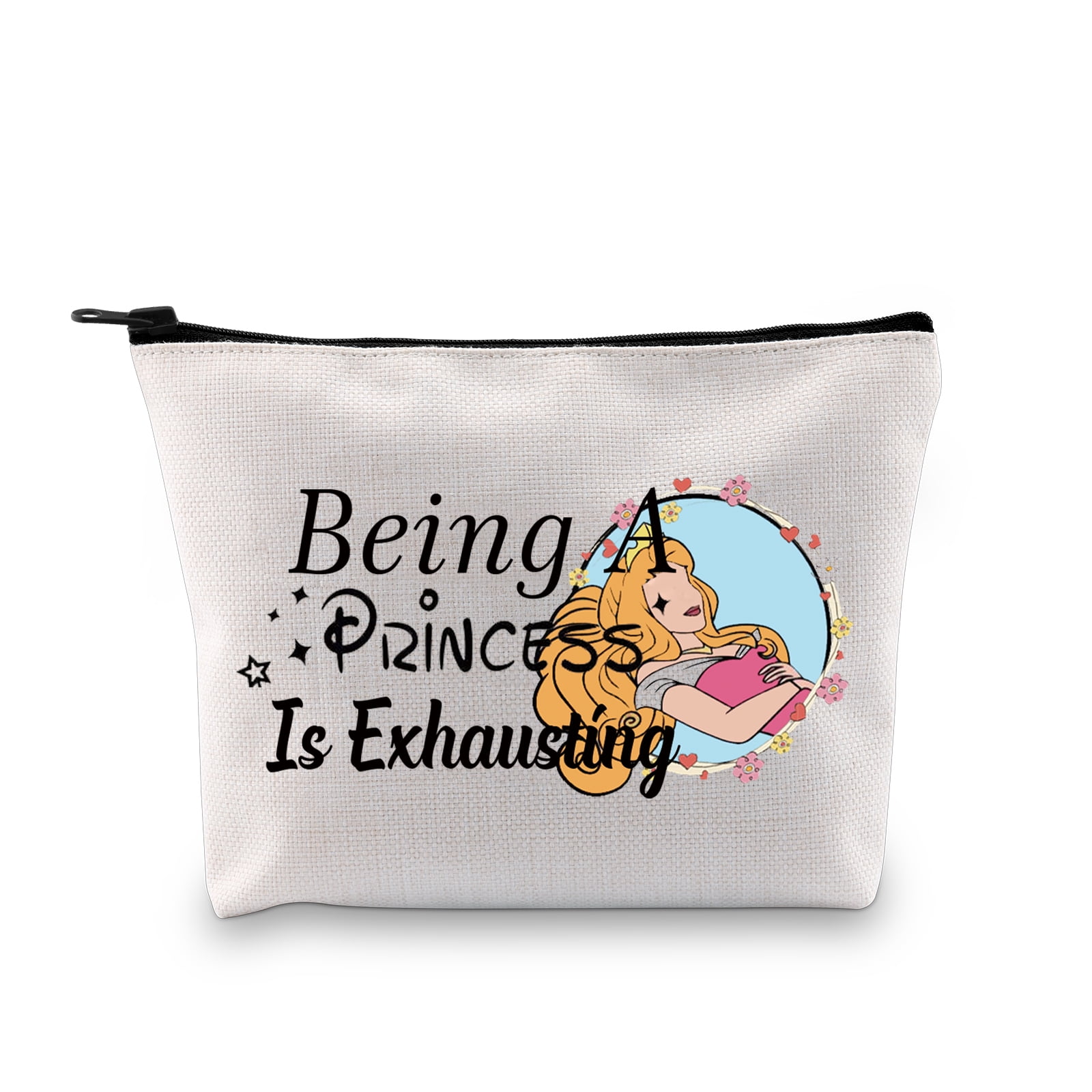 Princess Lover Gift Fairy Tale Aurora Makeup Bag Being A Princess Is ...