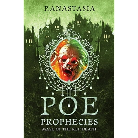 Pre-Owned Poe Prophecies POE Prophecies: Mask of the Red Death, Book 3 ...