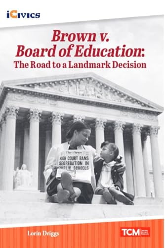 Pre-Owned Icivics Brown V. Board of Education: The Road to a Landmark ...
