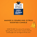 Find Your Happy Place Candle Catching the Sunrise Mango And Sparkling ...