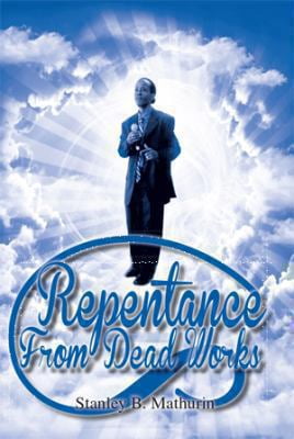 Pre-Owned Repentance from Dead Works - Walmart.com