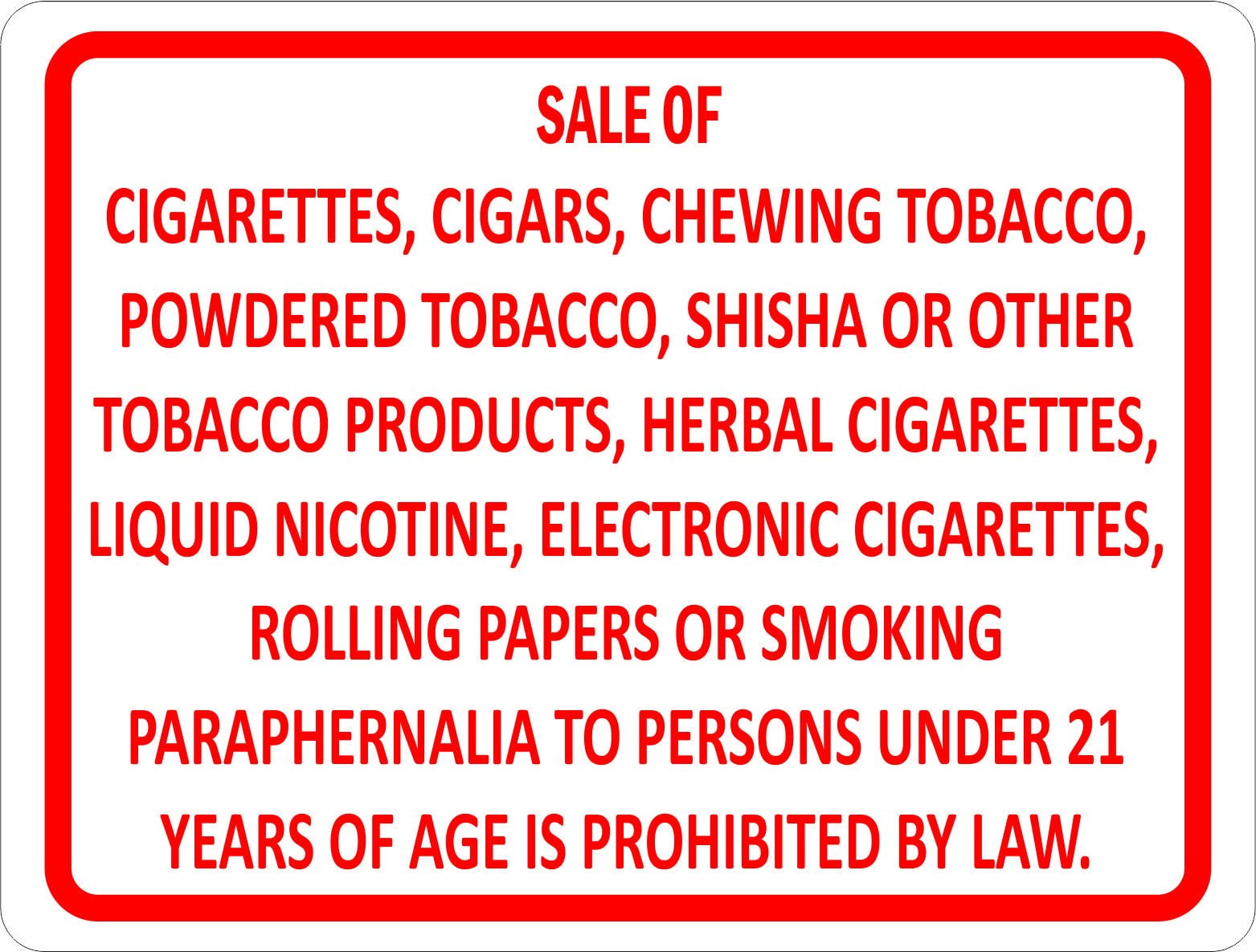 Smoking Product Sales Regulations Sign - Walmart.com