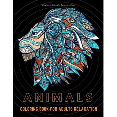 Animal Coloring Book For Adults: Stress relieving animals coloring book ...