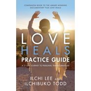 The Inner Bonding Workbook : Six Steps to Healing Yourself and ...