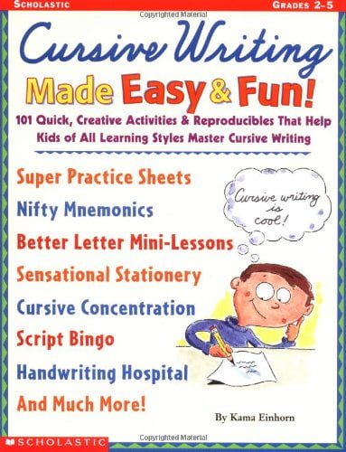 Pre-Owned Cursive Writing Made Easy & Fun!: 101 Quick, Creative ...