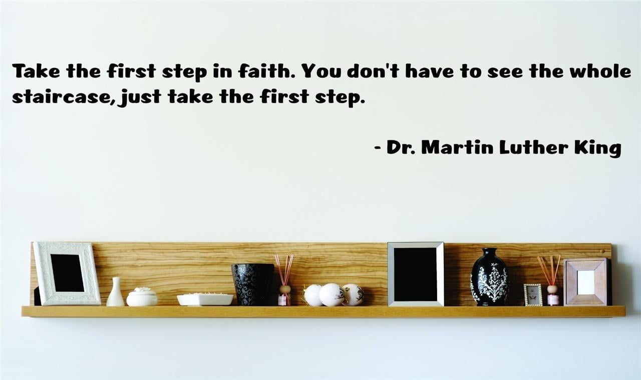 Family Take the First Step in Faith Inspirational Quotes & Sayings Wall ...