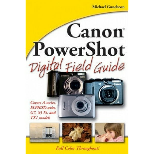 Canon PowerShot Digital Field Guide (Digital Field Guide) - Walmart.ca