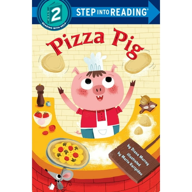 Step Into Reading: Pizza Pig (Paperback) - Walmart.com
