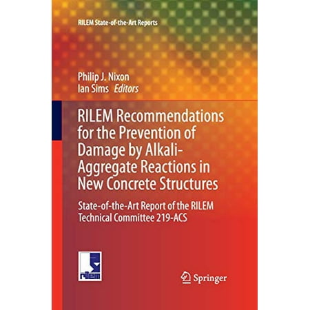 RILEM Recommendations for the Prevention of Damage by Alkali-Aggregate ...