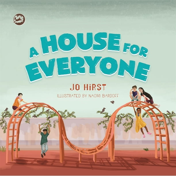 A House for Everyone: A Story to Help Children Learn about Gender ...