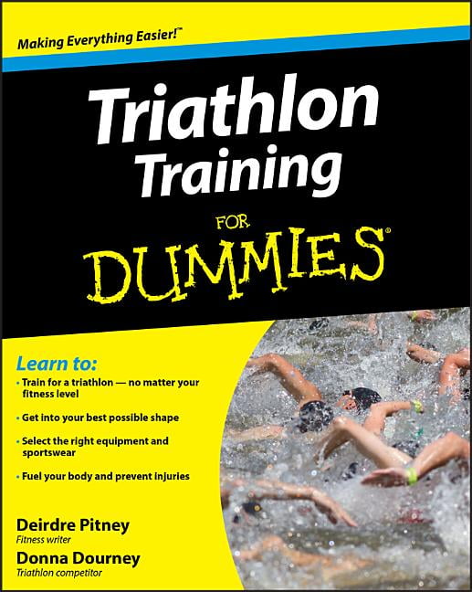 For Dummies: Triathlon Training for Dummies (Paperback) - Walmart.com