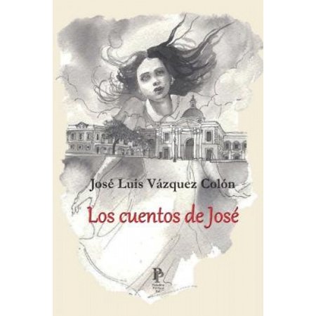 Los Cuentos de Jose [Spanish] | Walmart Canada