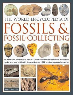 Pre-Owned World Encyclopedia of Fossils & Fossil-Collecting: An ...