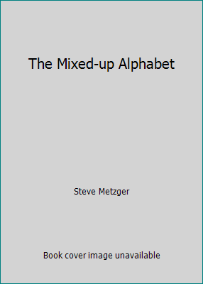 Pre-Owned The Mixed-up Alphabet (Paperback) 054500098X 9780545000987 ...