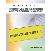 Praxis Principles of Learning and Teaching K-6 0622, 5622 Book and ...
