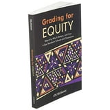 Grading for Equity: What It Is, Why It Matters, and How It Can ...