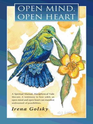 Pre-Owned Open Mind, Open Heart: A Spiritual Manual; Metaphysical Vade ...