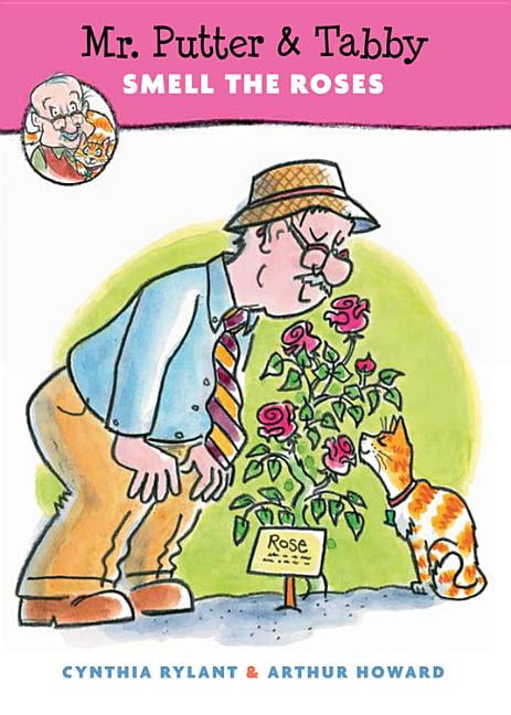 Mr. Putter & Tabby: Mr. Putter & Tabby Smell the Roses, Volume 24 ...