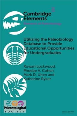Pre-Owned Elements of Paleontology: Utilizing the Paleobiology Database to Provide Educational ...