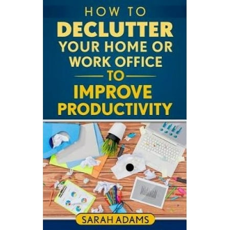 How to Declutter Your Home or Work Office to Improve Productivity | Walmart Canada