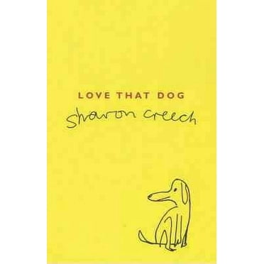 Love That Dog, (Paperback) - Walmart.com