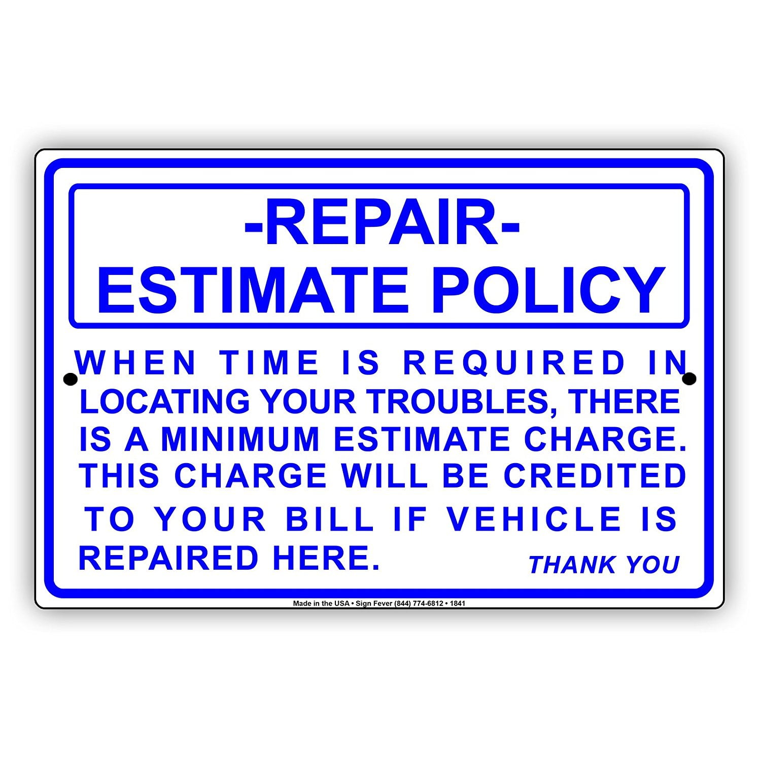 Repair Estimate Policy When Time Required There Is A Minimum Estimate ...