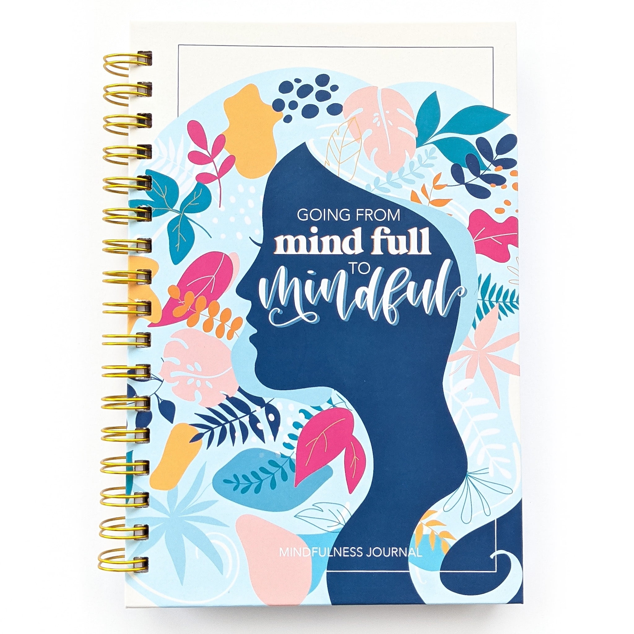 Going From Mind Full to Mindful: Mindfulness Journal - Walmart.com