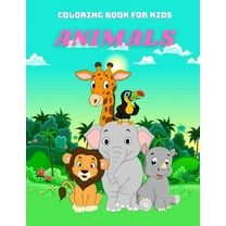 SUPER CUTE ANIMALS - Coloring Book For Kids: Sea Animals, Farm Animals ...