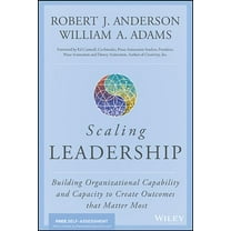 Mastering Leadership: An Integrated Framework for Breakthrough ...