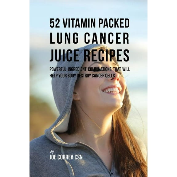55 Juice Recipes to Control Your Eating After You Quit Smoking: Get ...