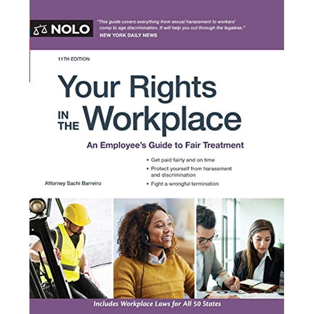 Your Rights in the Workplace: An Employee's Guide to Fair Treatment ...