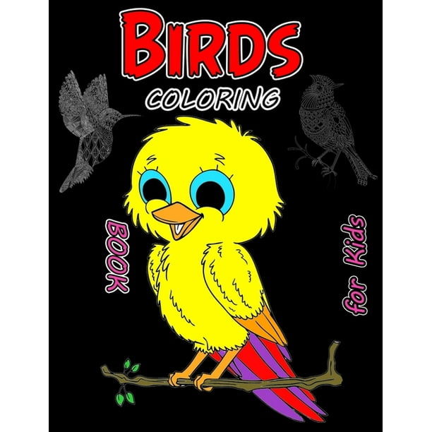 Birds Coloring Book for Kids : Fun and Creative Coloring Book for Kids ...