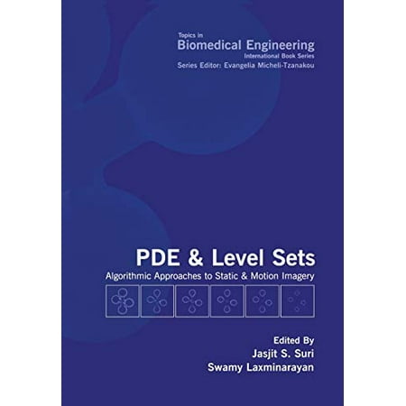PDE and Level Sets: Algorithmic Approaches to Static and Motion Imagery ...