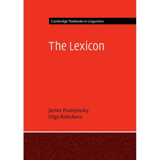 Cambridge Textbooks in Linguistics: The Lexicon (Paperback) - Walmart.com