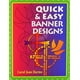 Quick and Easy Banner Designs (Paperback) - Walmart.com