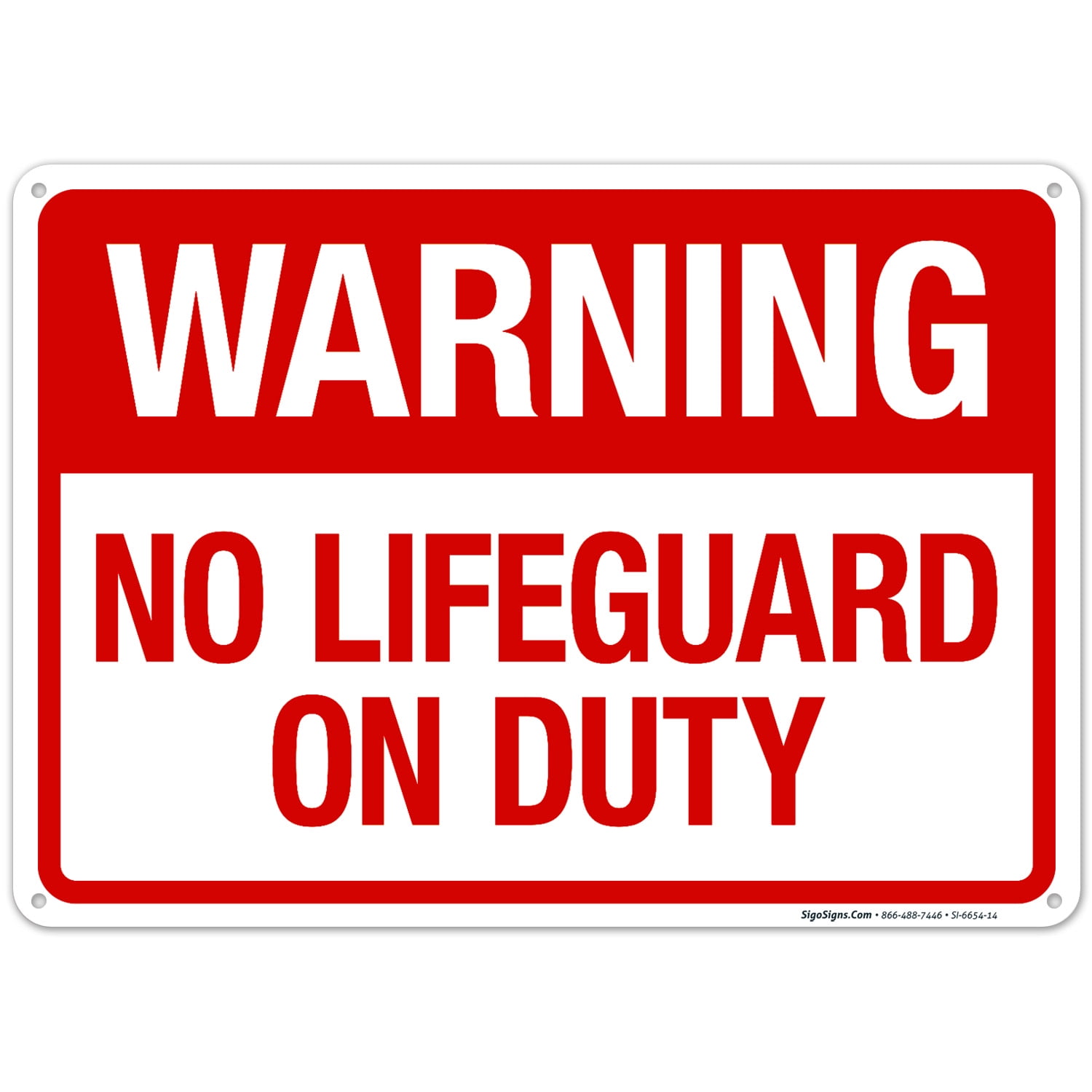 No Lifeguard On Duty Sign, Pool Sign, (SI-6654) - Walmart.com