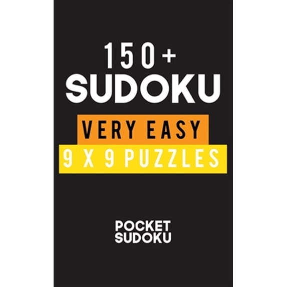 Pre-Owned 150+ Sudoky Very Easy 9*9 Puzzles: Hard Level for Adults ...