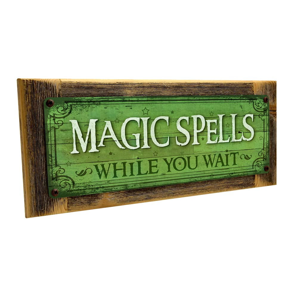 Framed, Outdoor Magic Spells While You Wait 4"x12" Metal Sign, Wall ...
