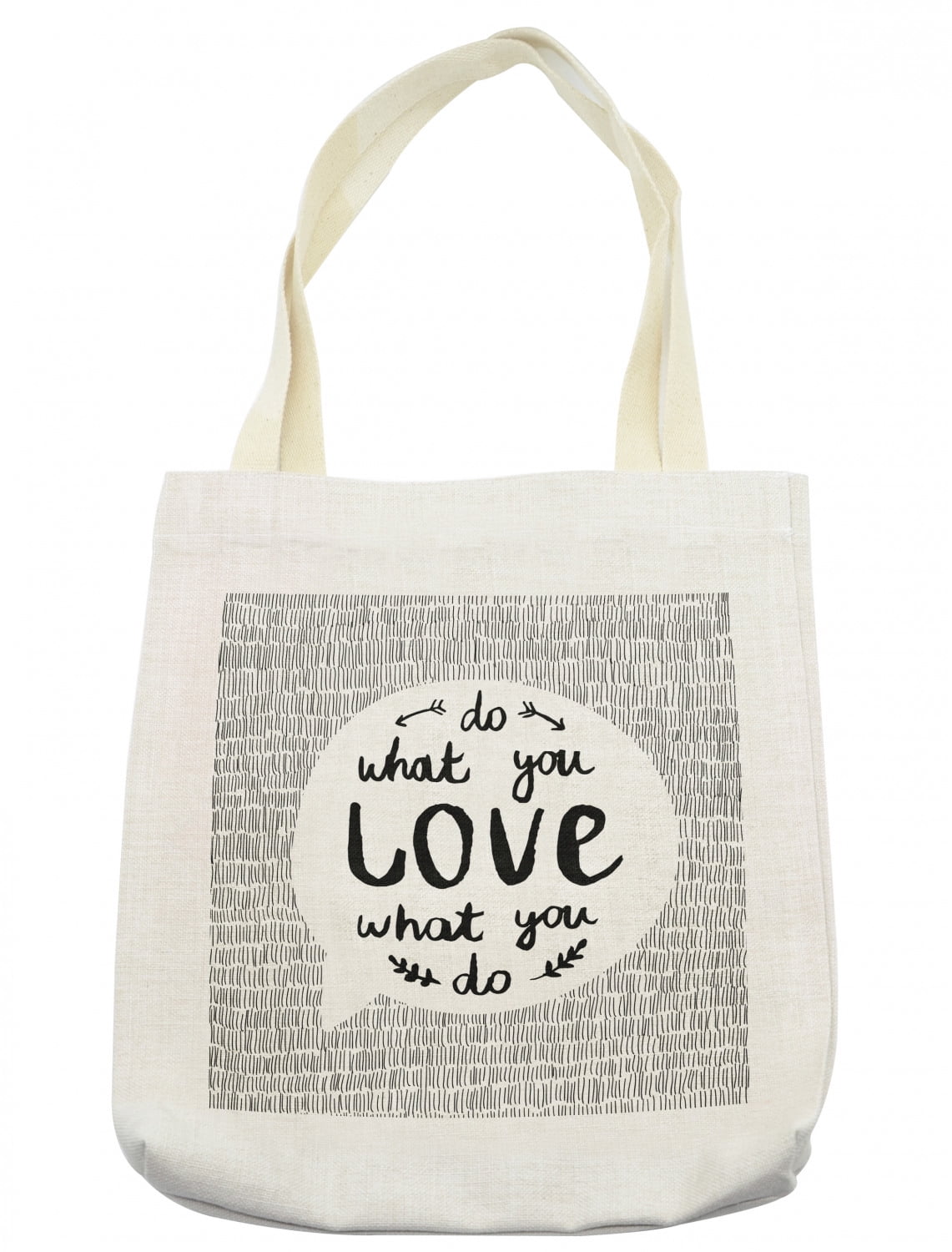 Love What You Do Tote Bag, Hand Drawn Monochrome Message with Leaves on ...