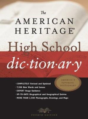 Pre-Owned The American Heritage® High School Dictionary, Fourth Edition ...