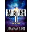 The Harbinger II : The Return (Hardcover) - Walmart.com