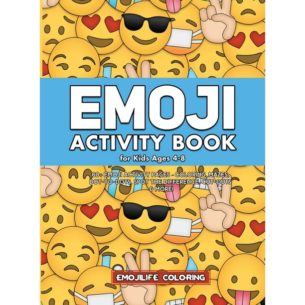Emoji Activity Book for Kids Ages 4-8 : 60+ Emoji Activity Pages ...